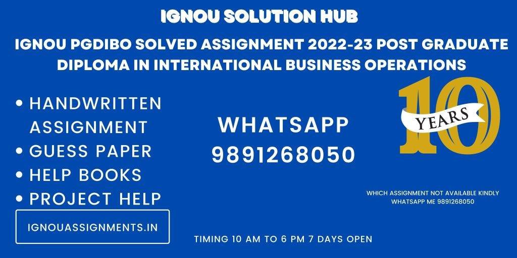 IGNOU PGDIBO Solved Assignment 2022-23 Post Graduate Diploma in International Business ...