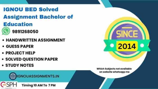 IGNOU BED Solved Assignment Bachelor of Education Download PDF - IGNOU ...