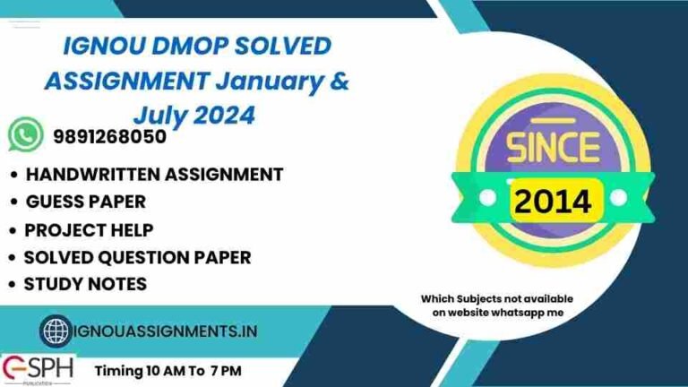 IGNOU DMOP SOLVED ASSIGNMENT January & July 2024 - IGNOU Solved Assignment IGNOU DMOP SOLVED ASSIGNMENT January & July 2024 - IGNOU Solved Assignment