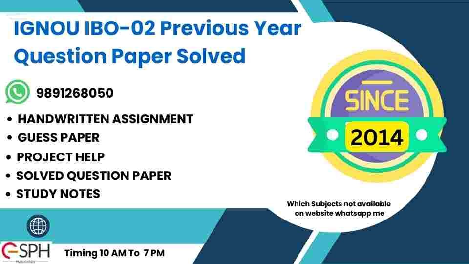 IGNOU IBO-02 Previous Year Question Paper Solved - IGNOU Solved Assignment