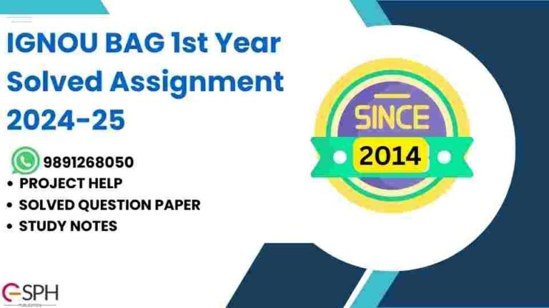 IGNOU BAG 1st Year Solved Assignment 2024-25 - IGNOU Solved Assignment