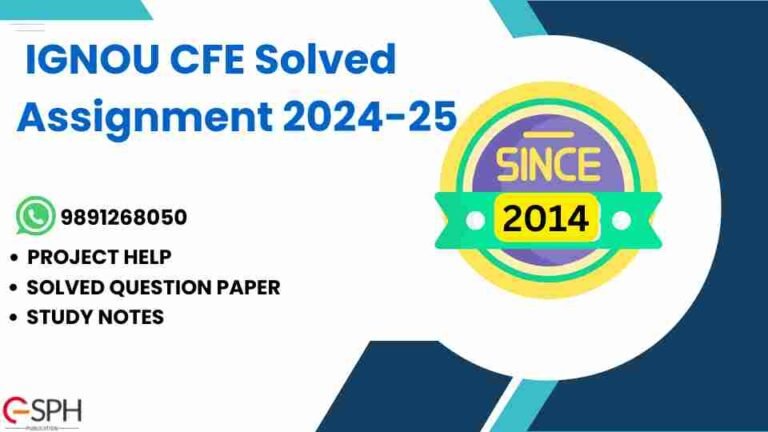 IGNOU CFE Solved Assignment 2024-25 - IGNOU Solved Assignment