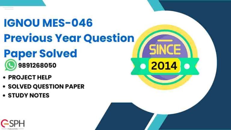 IGNOU MES-046 Previous Year Question Paper Solved - IGNOU Solved Assignment