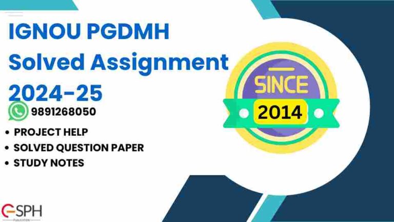 IGNOU PGDMH Solved Assignment 2024-25 - IGNOU Solved Assignment